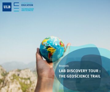 Lab Dicovery Tour : the geoscience trail - ULB Département Inforsciences